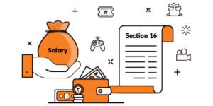Section 16- Standard Deduction, Entertainment Allowance, Profession Tax
