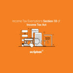 Section 10 of Income Tax Act: Exemption Under Section 10