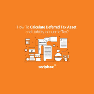 Deferred Tax Assets and Liabilities: How to Calculate Deferred Tax?
