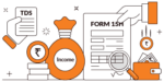 Form 15H - Components and How to Fill the Form 15H?