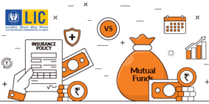 LIC vs Mutual Funds: Which is the Better Investment for Your Financial ...