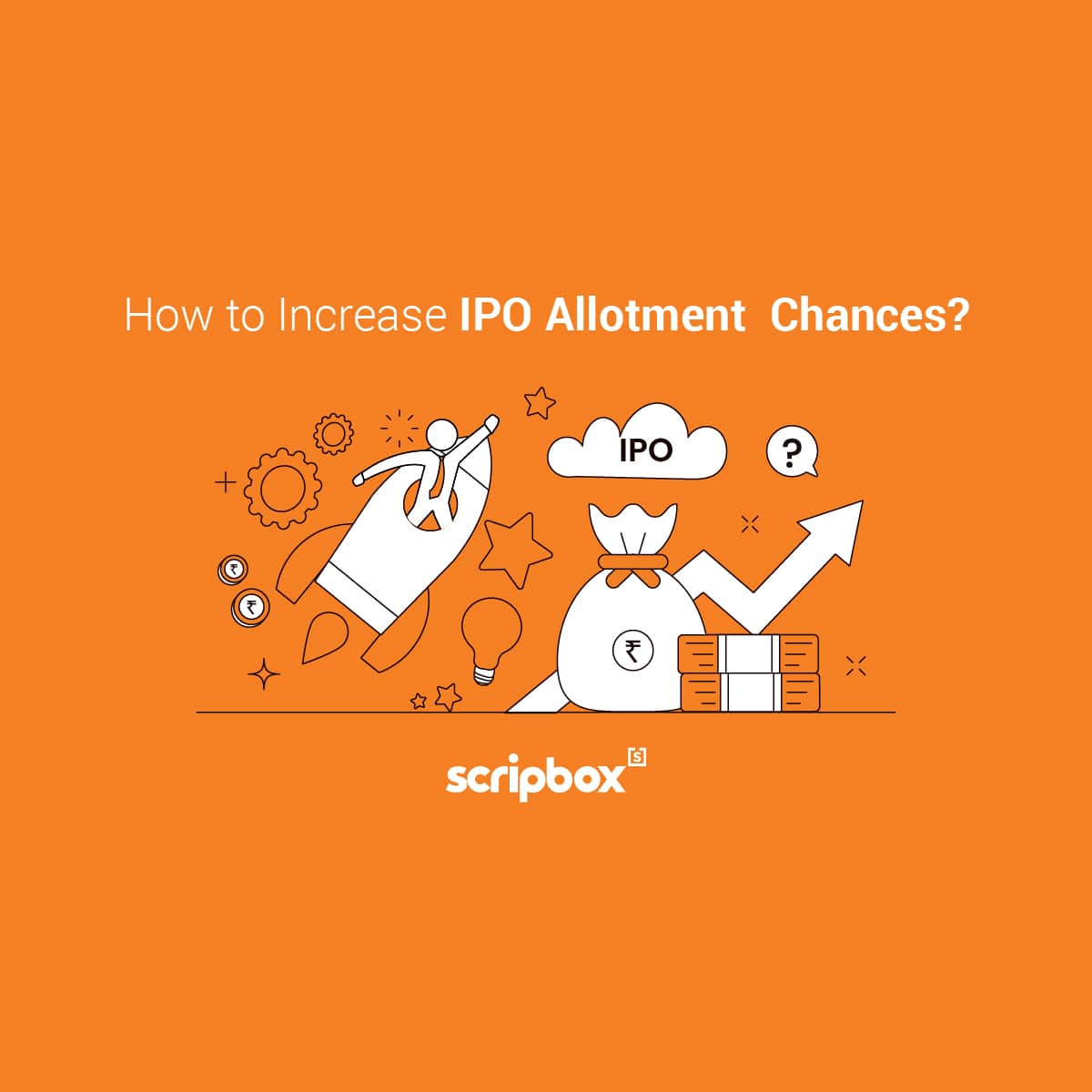 How To Increase The Chances Of IPO Allotment 